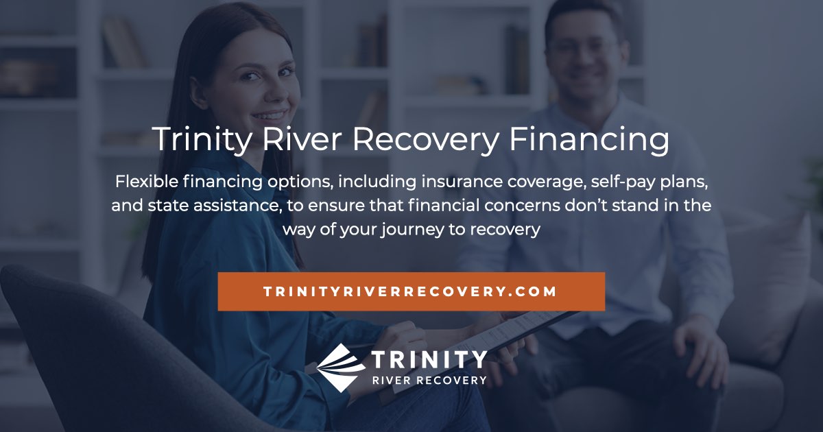 Rehab Insurance & Financing Options | Trinity River Recovery