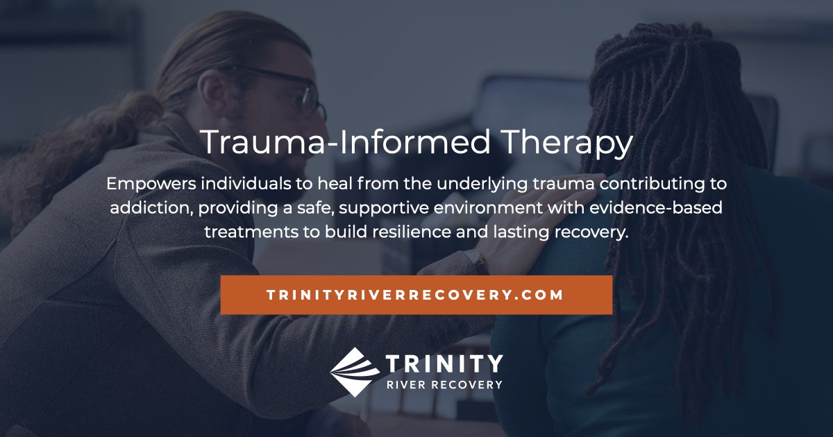 Trinity River Recovery | Trauma-Informed Therapy